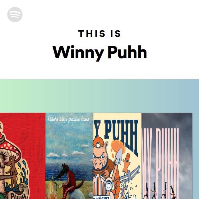 This Is Winny Puhh | Spotify Playlist