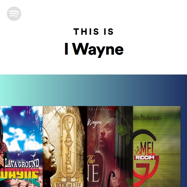 This Is I Wayne - playlist by Spotify | Spotify