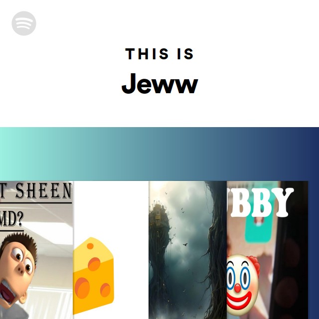 This Is Jeww | Spotify Playlist