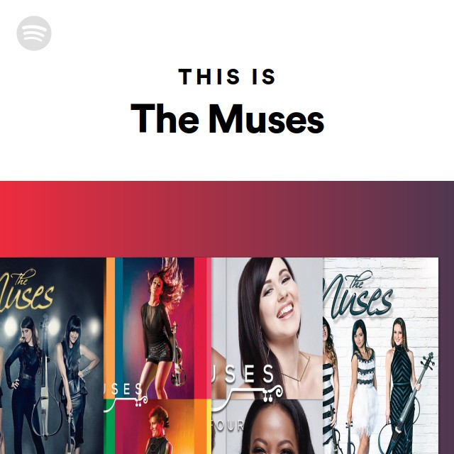 This Is The Muses - playlist by Spotify | Spotify