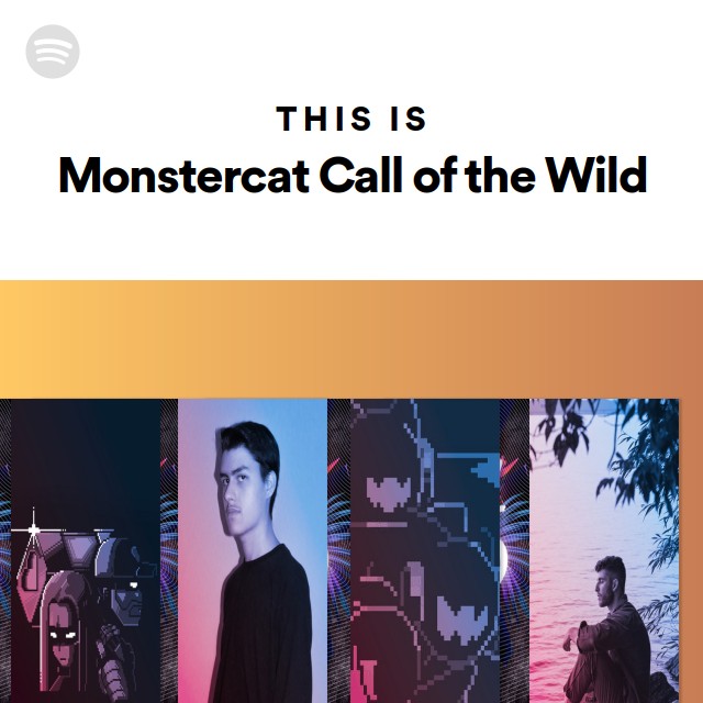 This Is Monstercat Call of the Wild - playlist by Spotify | Spotify