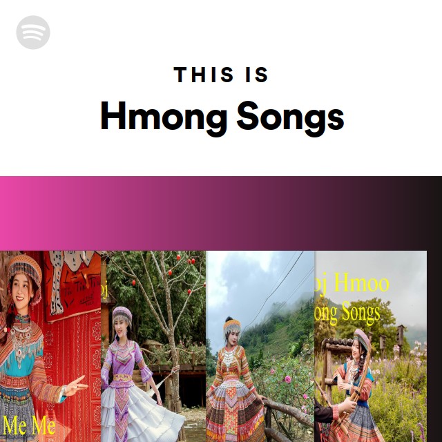 This Is Hmong Songs - playlist by Spotify | Spotify