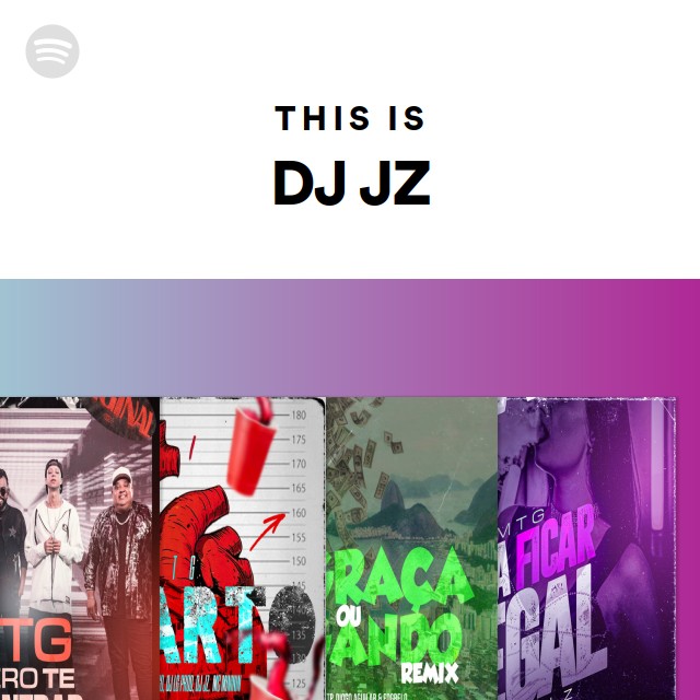 This Is DJ JZ - playlist by Spotify | Spotify