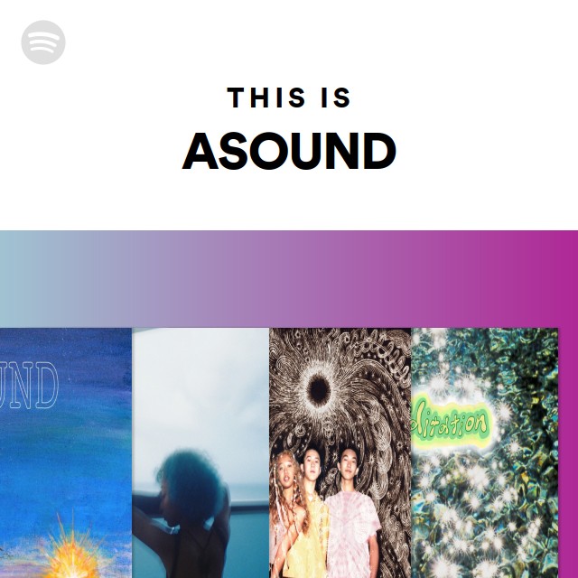 This Is ASOUND | Spotify Playlist