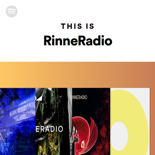 This Is RinneRadio - playlist by Spotify | Spotify