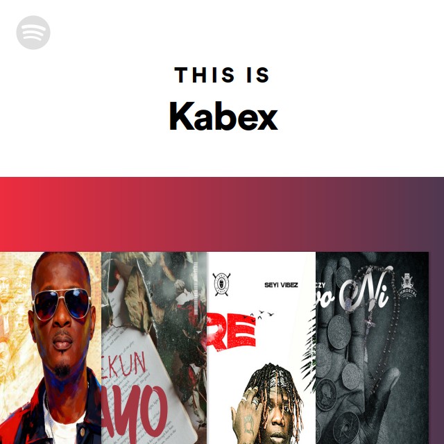 This Is Kabex | Spotify Playlist