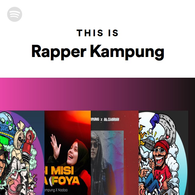 This Is Rapper Kampung | Spotify Playlist