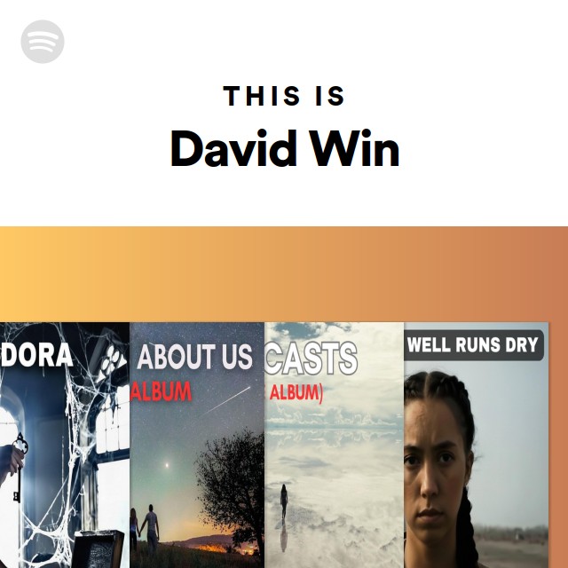 This Is David Win - playlist by Spotify | Spotify
