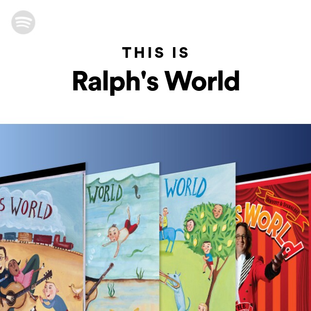This Is Ralph's World - playlist by Spotify | Spotify