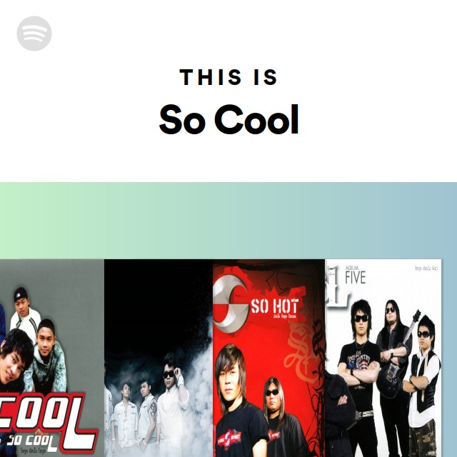 This Is So Cool - playlist by Spotify | Spotify