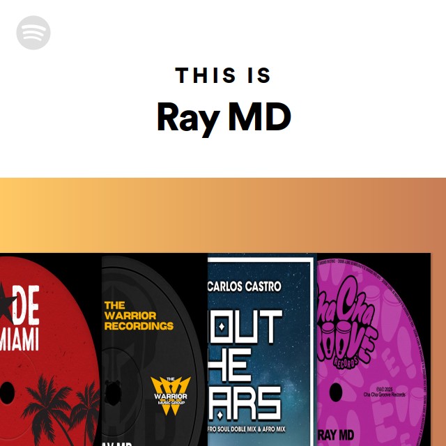 This Is Ray MD - playlist by Spotify | Spotify