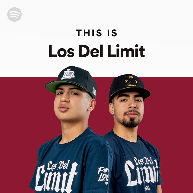This Is Los Del Limit - playlist by Spotify | Spotify
