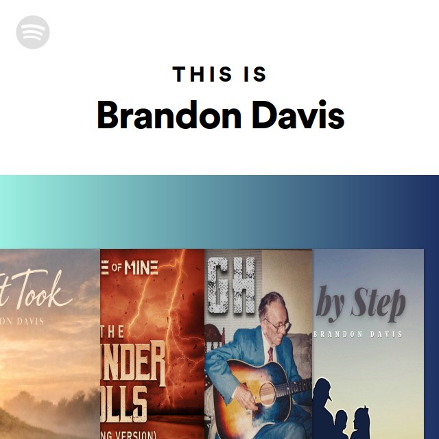This Is Brandon Davis - playlist by Spotify | Spotify