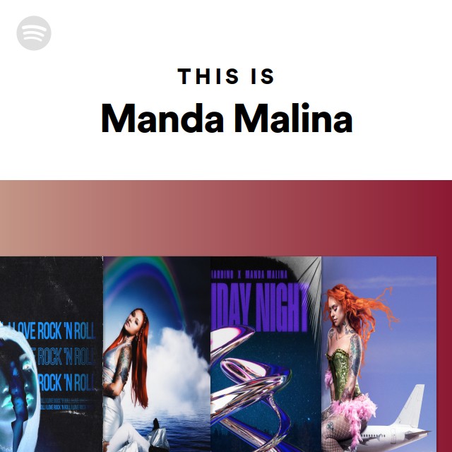 This Is Manda Malina - playlist by Spotify | Spotify