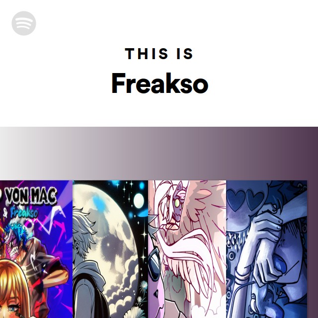 This Is Freakso - playlist by Spotify | Spotify
