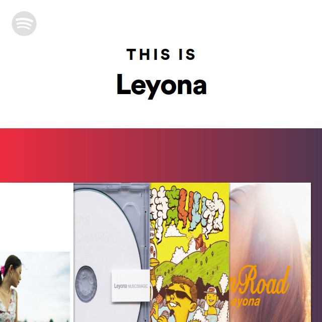 This Is Leyona - playlist by Spotify | Spotify