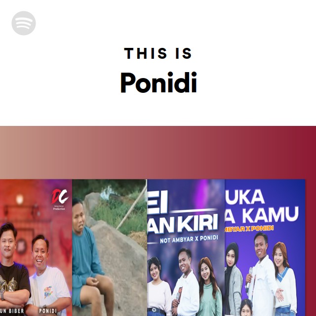 This Is Ponidi | Spotify Playlist
