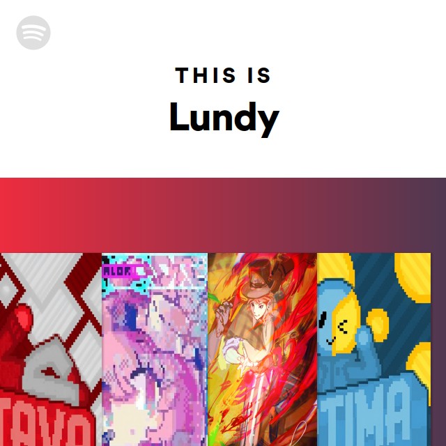 This Is Lundy - playlist by Spotify | Spotify