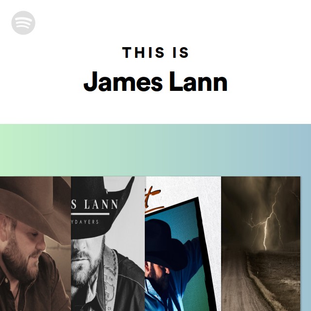 This Is James Lann - playlist by Spotify | Spotify