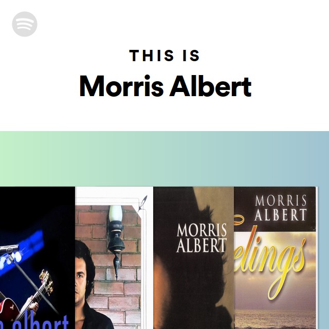 This Is Morris Albert - playlist by Spotify | Spotify