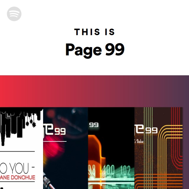 This Is Page 99 - playlist by Spotify | Spotify