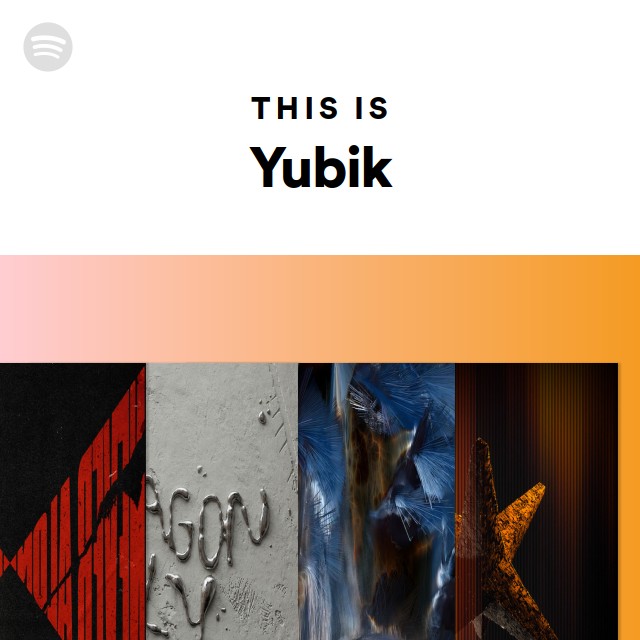 This Is Yubik - playlist by Spotify | Spotify