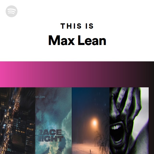This Is Max Lean | Spotify Playlist