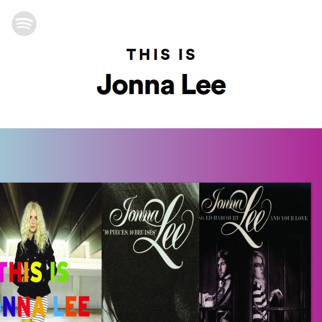 This Is Jonna Lee - playlist by Spotify | Spotify