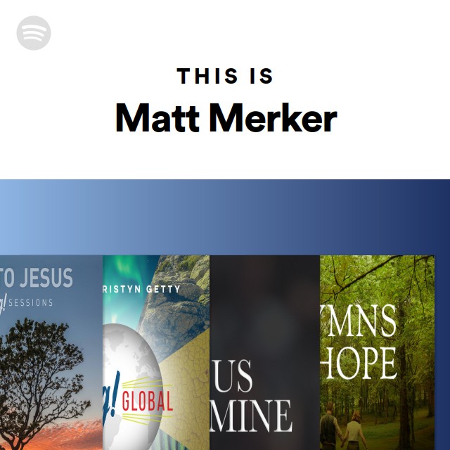 This Is Matt Merker | Spotify Playlist
