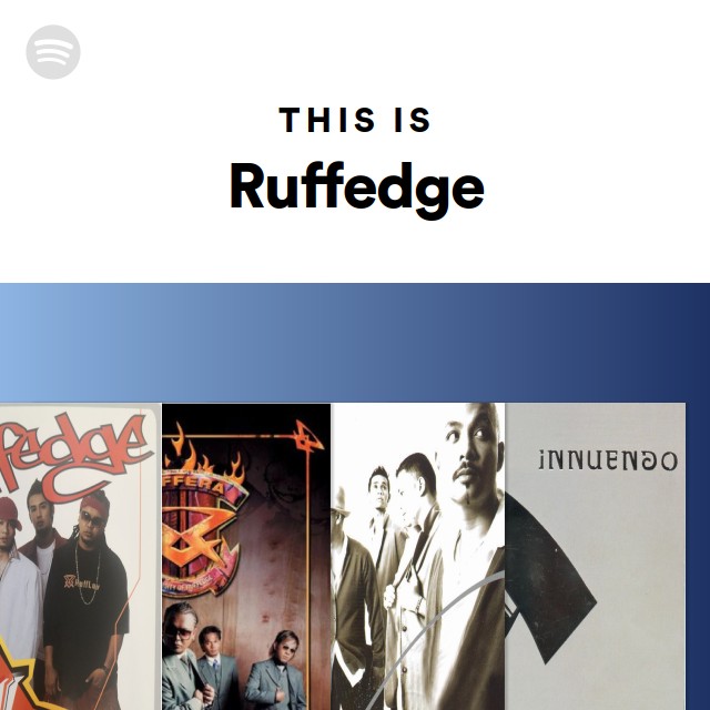 This Is Ruffedge - playlist by Spotify | Spotify