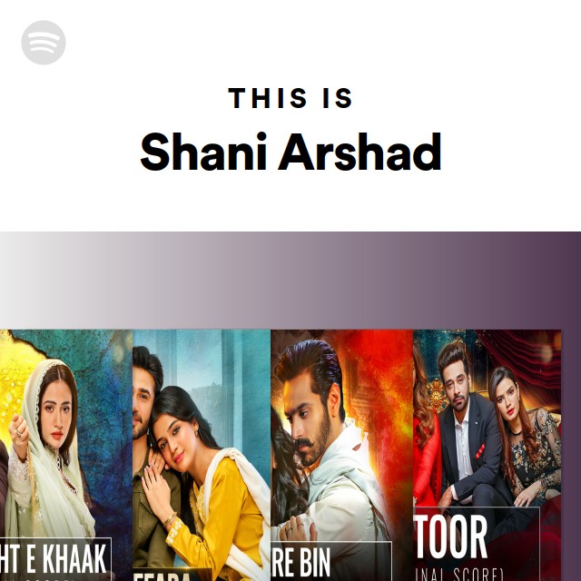 This Is Shani Arshad - playlist by Spotify | Spotify