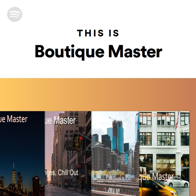 This Is Boutique Master - playlist by Spotify | Spotify
