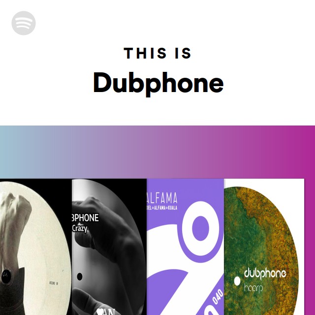 This Is Dubphone - playlist by Spotify | Spotify