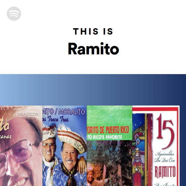 This Is Ramito - playlist by Spotify | Spotify