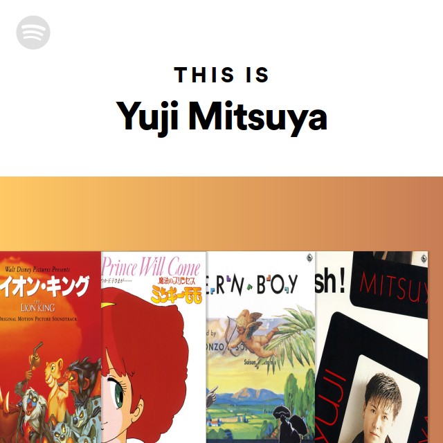 This Is Yuji Mitsuya - playlist by Spotify | Spotify