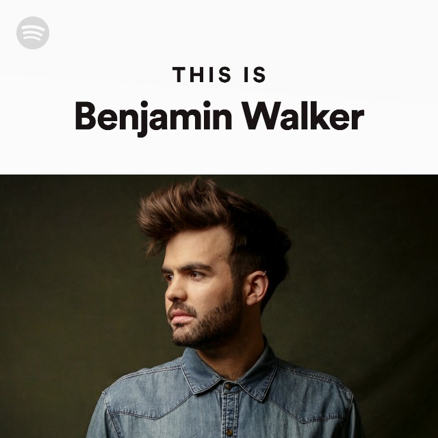 This Is Benjamín Walker - playlist by Spotify | Spotify