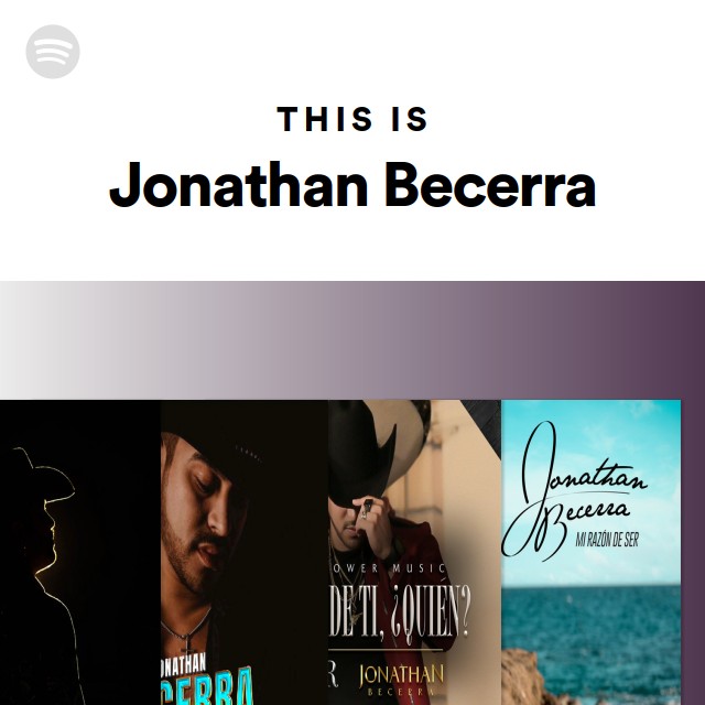 This Is Jonathan Becerra | Spotify Playlist