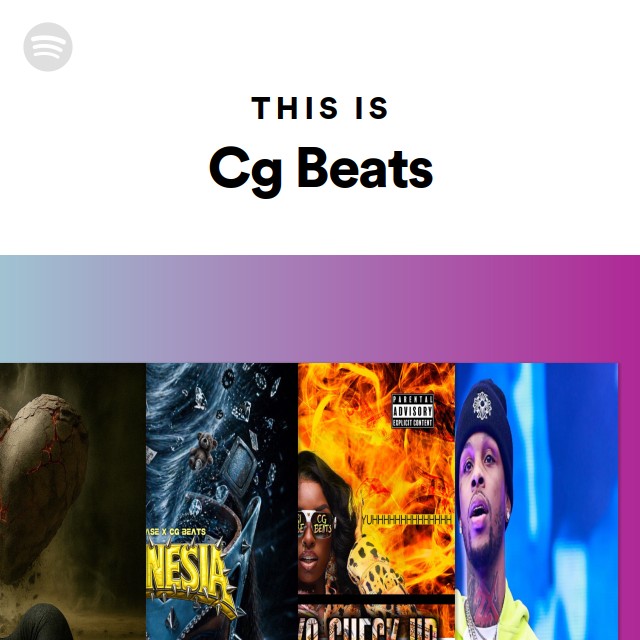 This Is Cg Beats | Spotify Playlist
