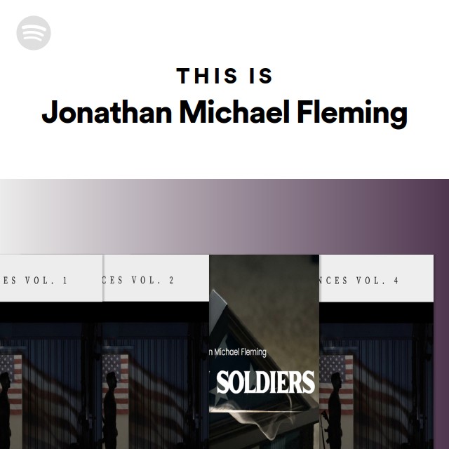 This Is Jonathan Michael Fleming - playlist by Spotify | Spotify