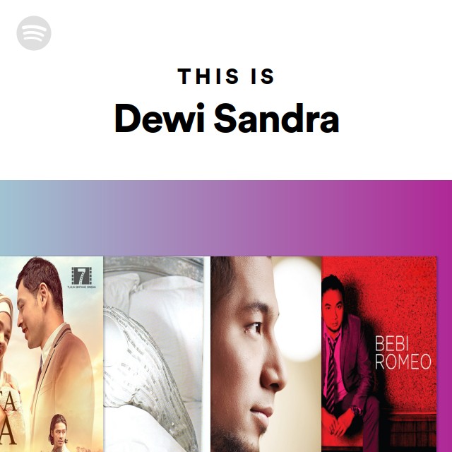 This Is Dewi Sandra | Spotify Playlist