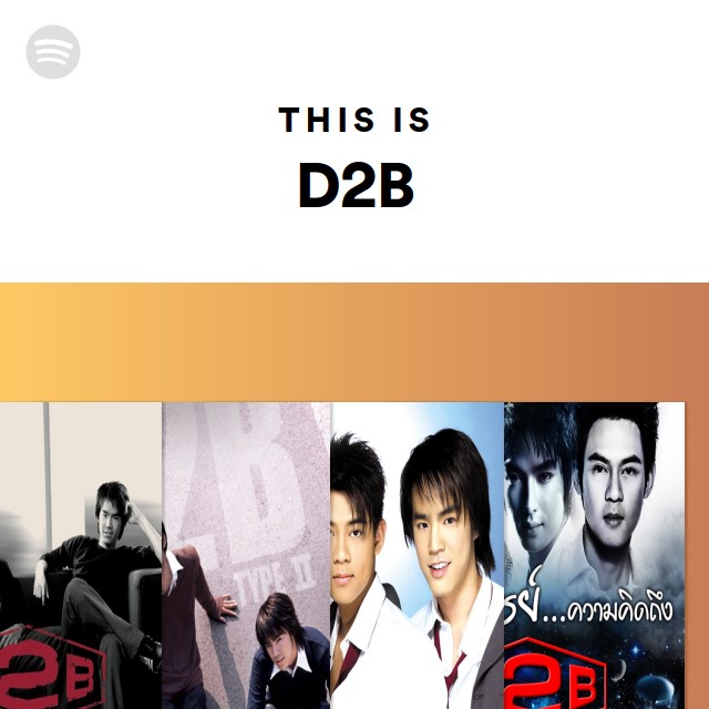 This Is D2B - playlist by Spotify | Spotify