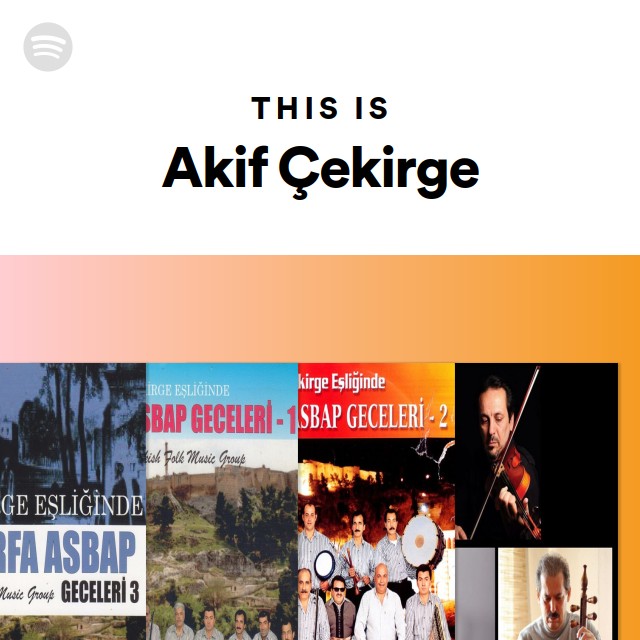 This Is Akif Çekirge - playlist by Spotify | Spotify