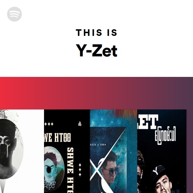 This Is Y-Zet - playlist by Spotify | Spotify
