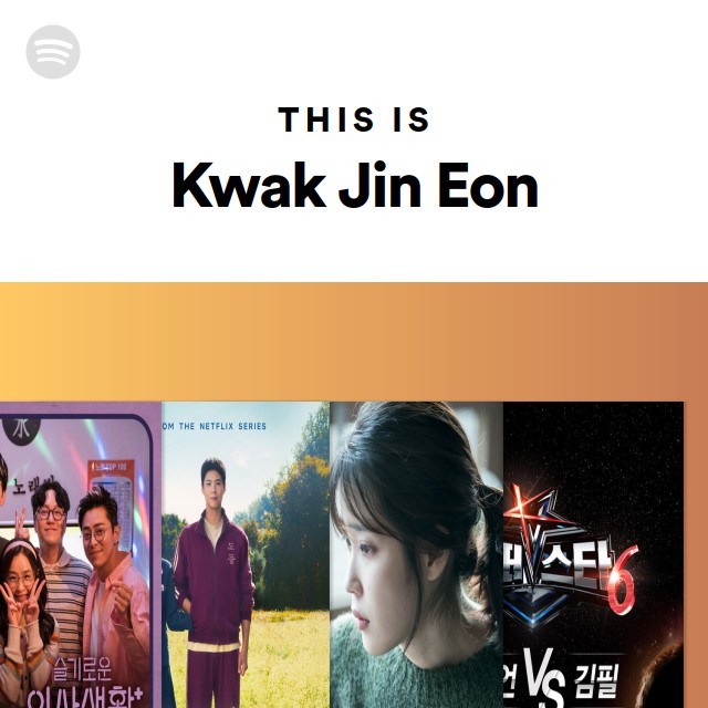This Is Kwak Jin Eon - playlist by Spotify | Spotify