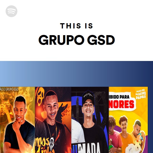 This Is GRUPO GSD | Spotify Playlist