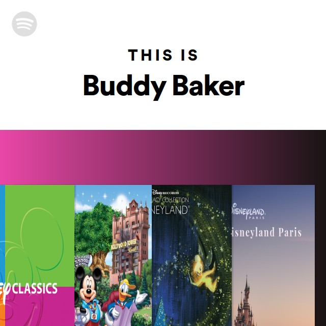 This Is Buddy Baker - playlist by Spotify | Spotify