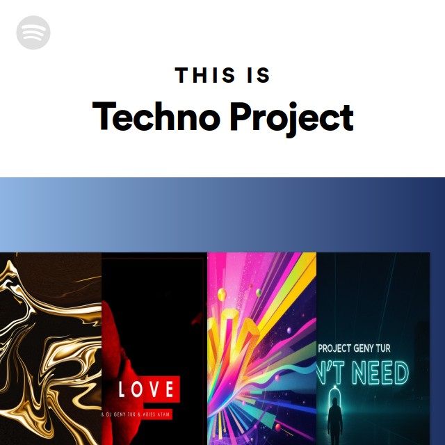 This Is Techno Project | Spotify Playlist