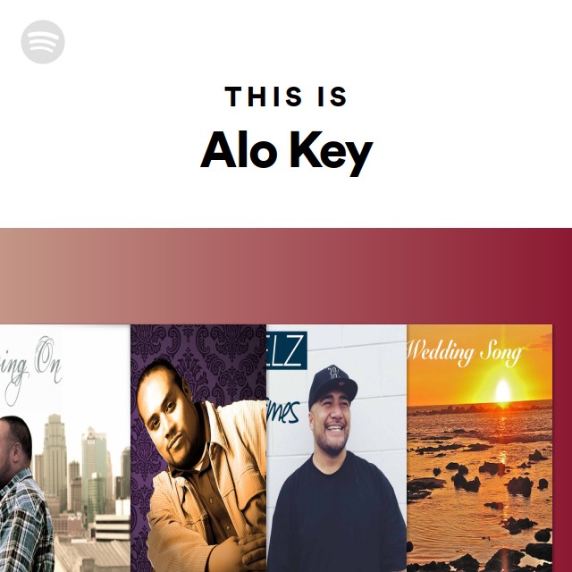 This Is Alo Key - playlist by Spotify | Spotify