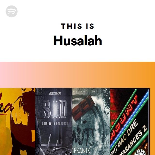 This Is Husalah - playlist by Spotify | Spotify