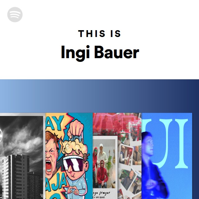 This Is Ingi Bauer | Spotify Playlist